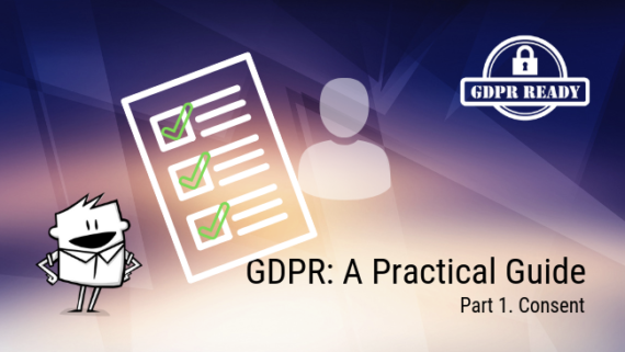GDPR: A Practical Guide. Part 1: Consent - Blog iPresso Marketing ...